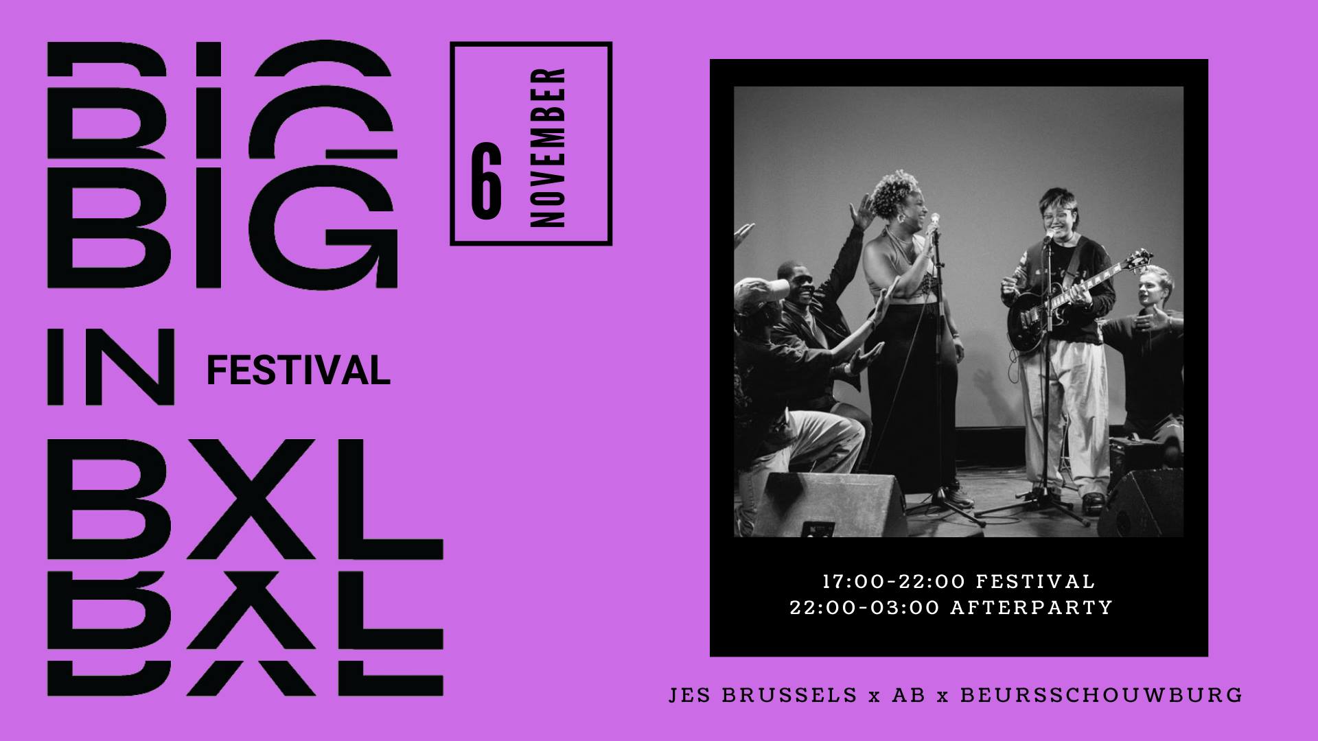 6 november: BIG in BXL is 100% back! : JES Brussels